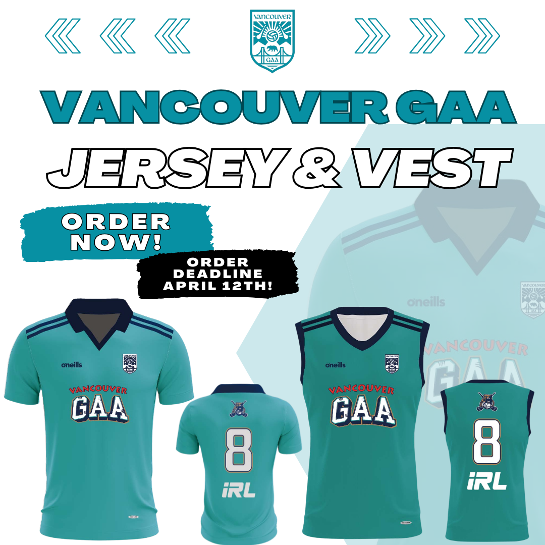 Vancouver GAA jersey and vest sale! - Vancouver GAA