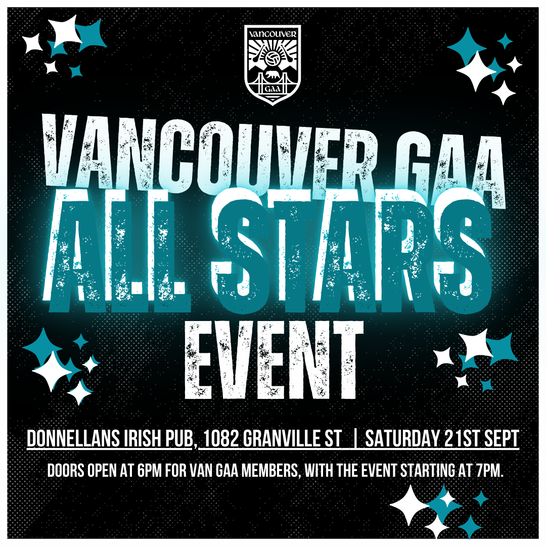 The First Ever Vancouver GAA All Stars Event! - Vancouver GAA